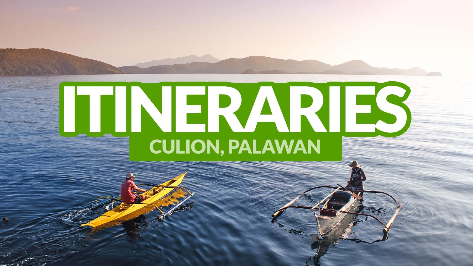 CULION: SAMPLE ITINERARY AND BUDGET — Palawan Island